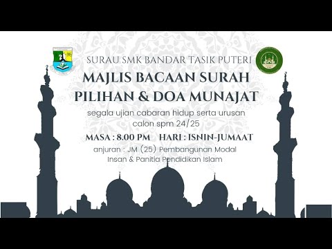 MAJLIS BACAAN SURAH PILIHAN u0026 DOA MUNAJAT