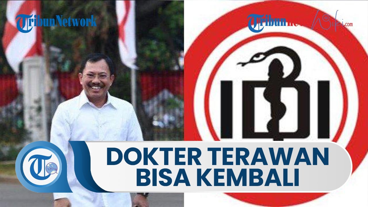 IDI Jelaskan Pemberhentian Dokter Terawan Tidak Permanen dan Masih Bisa ... IDI Jelaskan Pemberhentian Dokter Terawan Tidak Permanen dan Masih Bisa ...