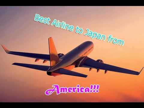 Best Airline to Japan from America