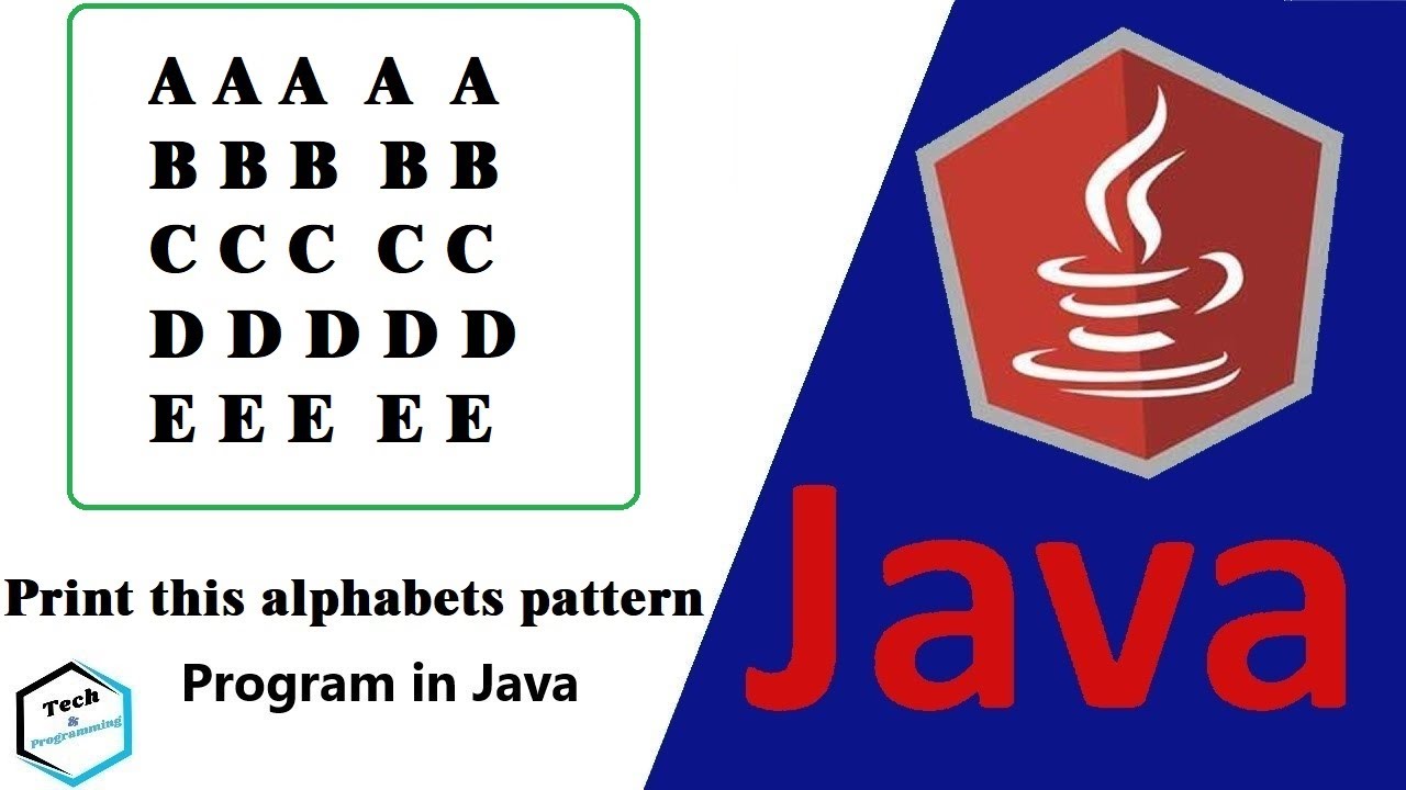 Java Alphabet Pattern Program Tutorial in Hindi || Program-4