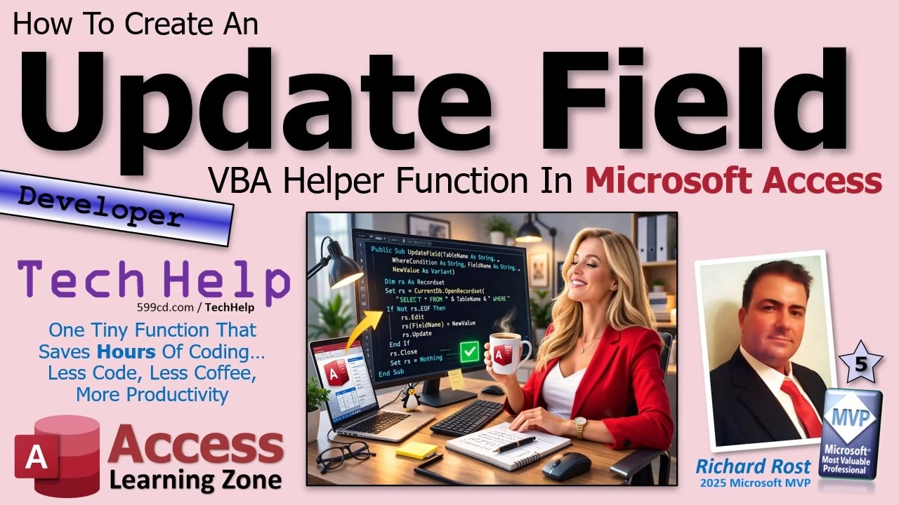 How To Create An Update Field VBA Helper Function In Microsoft Access