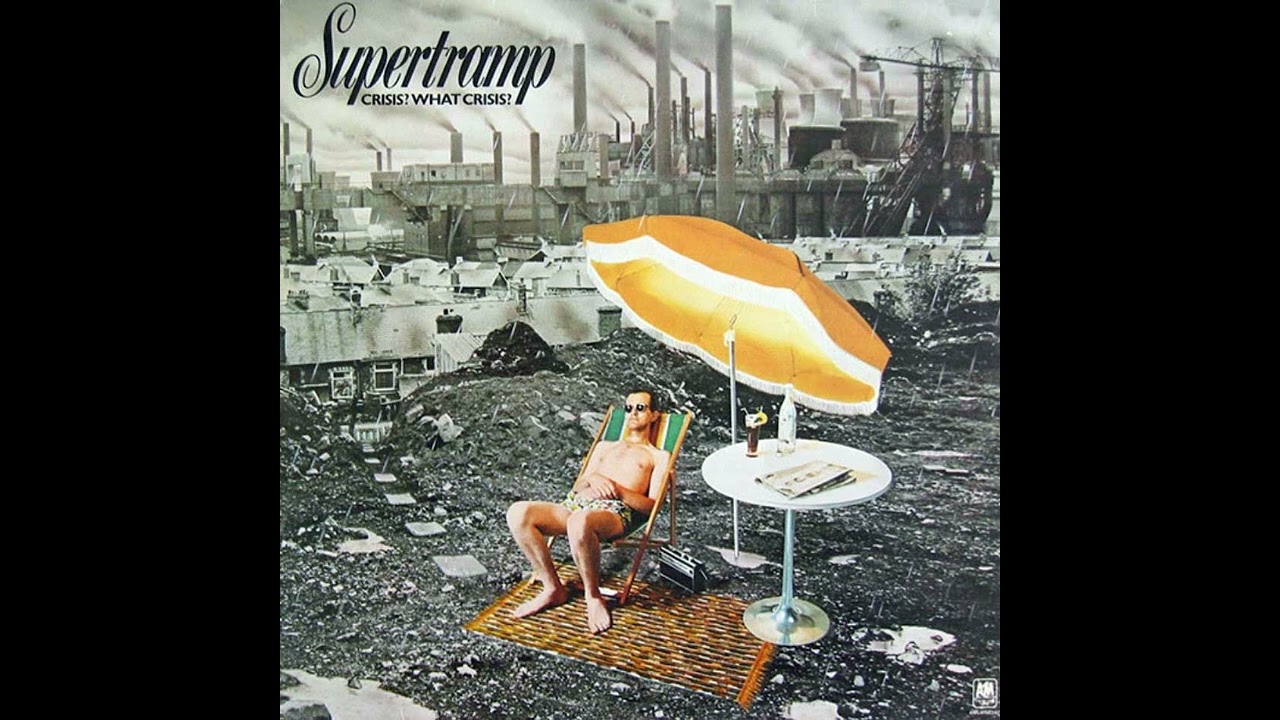 Supertramp - Crisis? What Crisis? - The Meaning