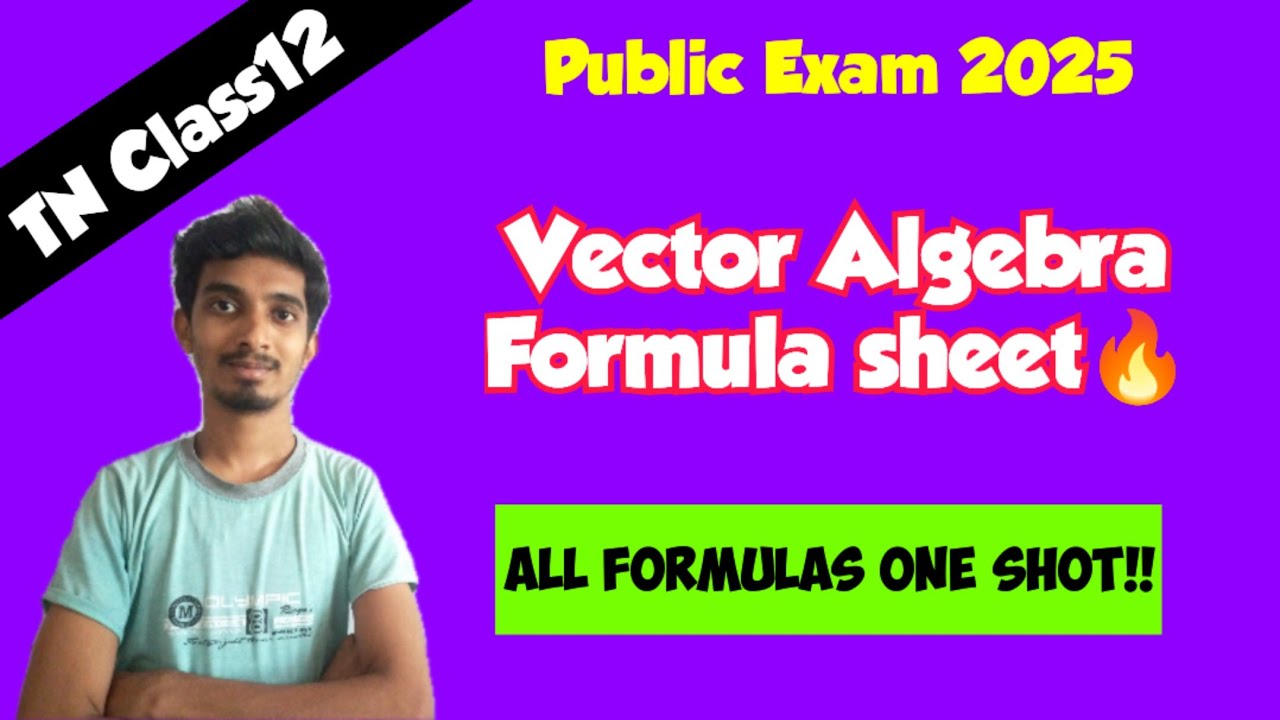 12th Maths|Chapter-6 Vector Algebra Formulas in One Shot🔥|Full Revision|Public Exam 2025!!