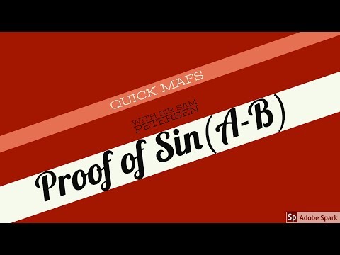 Quick Mafs: Proof of Sin(A-B)
