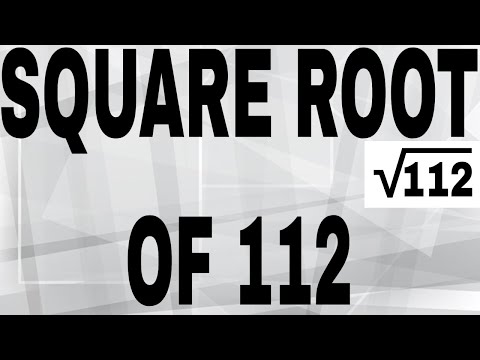 SQUARE ROOT OF 112