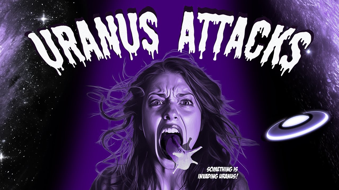 URANUS ATTACKS - Official Movie Trailer