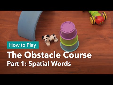 The Obstacle Course Part 1: Spatial Words | Vocabulary and spatial skills for kids!