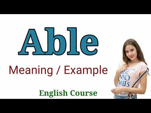 Able Meaning in English