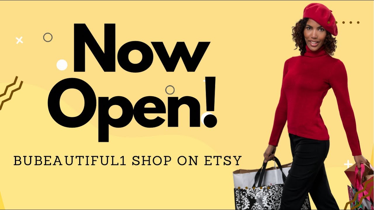 NOW OPEN! Shop at B.U. Beautiful1 on Etsy.com