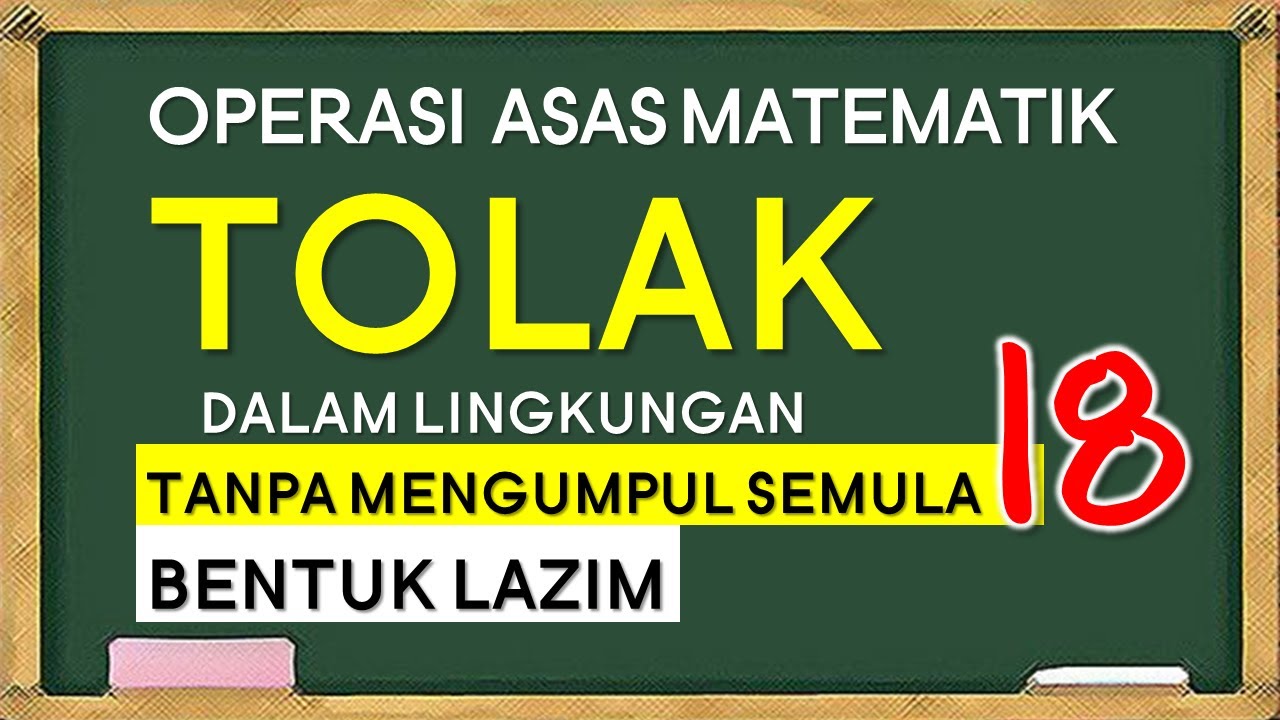 Tolak Dalam Lingkungan 18 Secara Bentuk Lazim Tanpa Mengumpul Semula