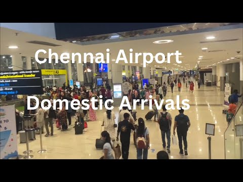 Chennai Airport domestic arrivals | Complete Walk | All transport option