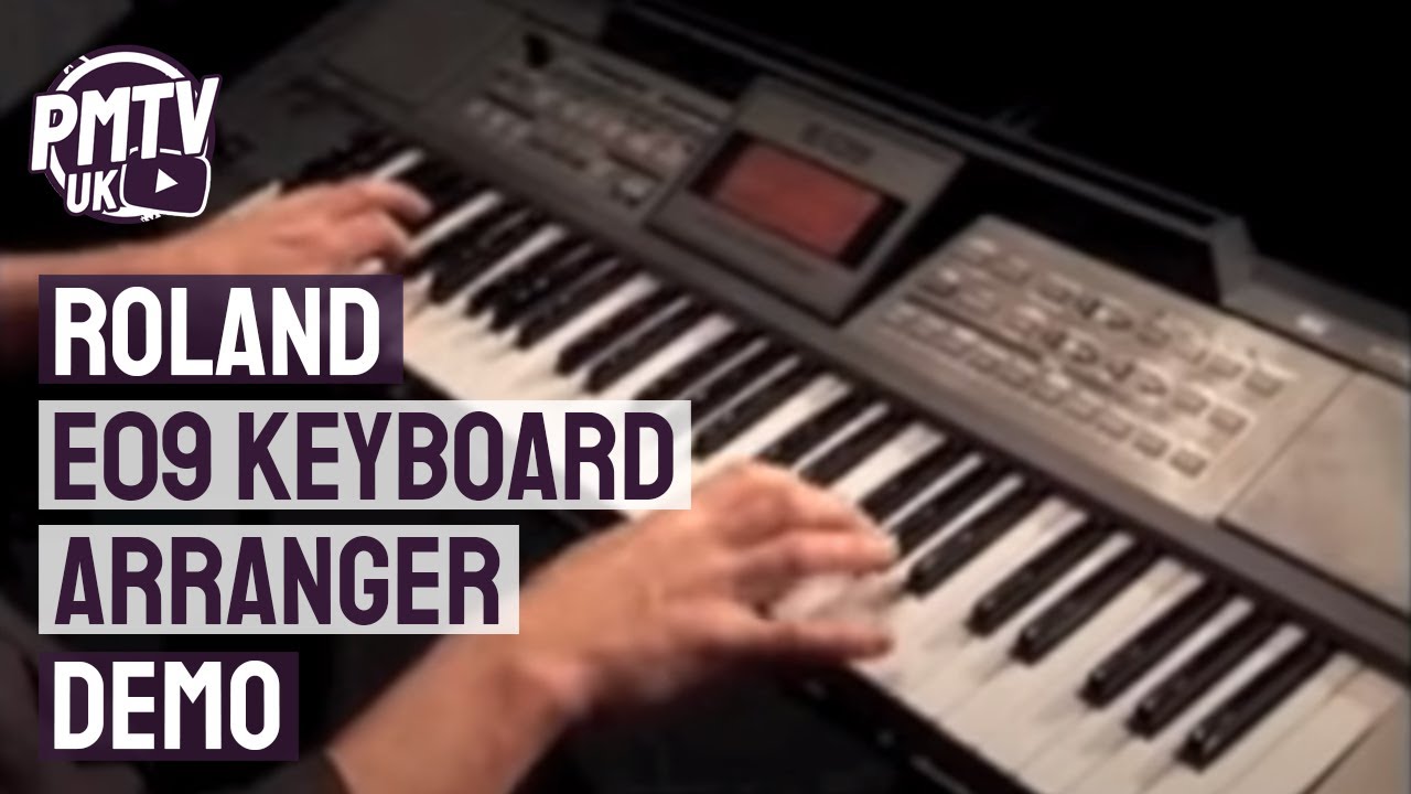 Roland E09 Keyboard Arranger Demo
