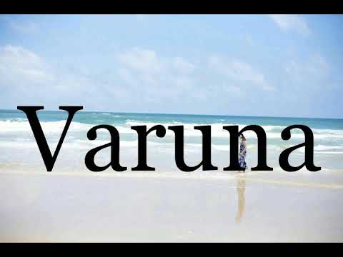 How To Pronounce Varuna๐๐๐๐๐๐Pronunciation Of Varuna