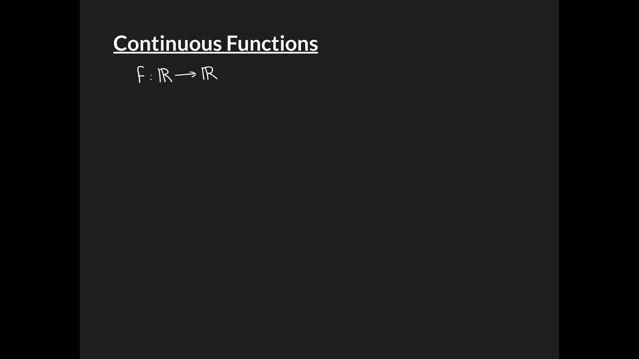 Introduction to Continuous Functions