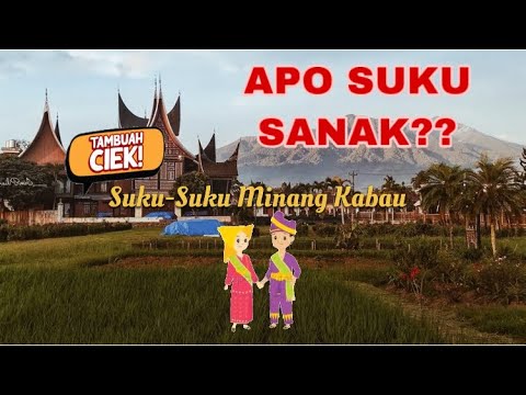 MACAM-MACAM SUKU DAN ASAL NYA DI MINANG KABAU