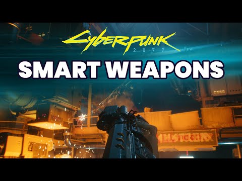 What are 'Smart Weapons' in Cyberpunk 2077?