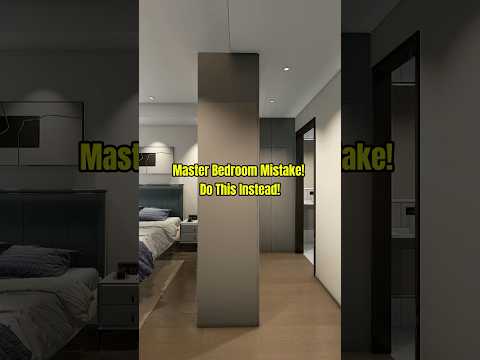 Master Bedroom Mistake!