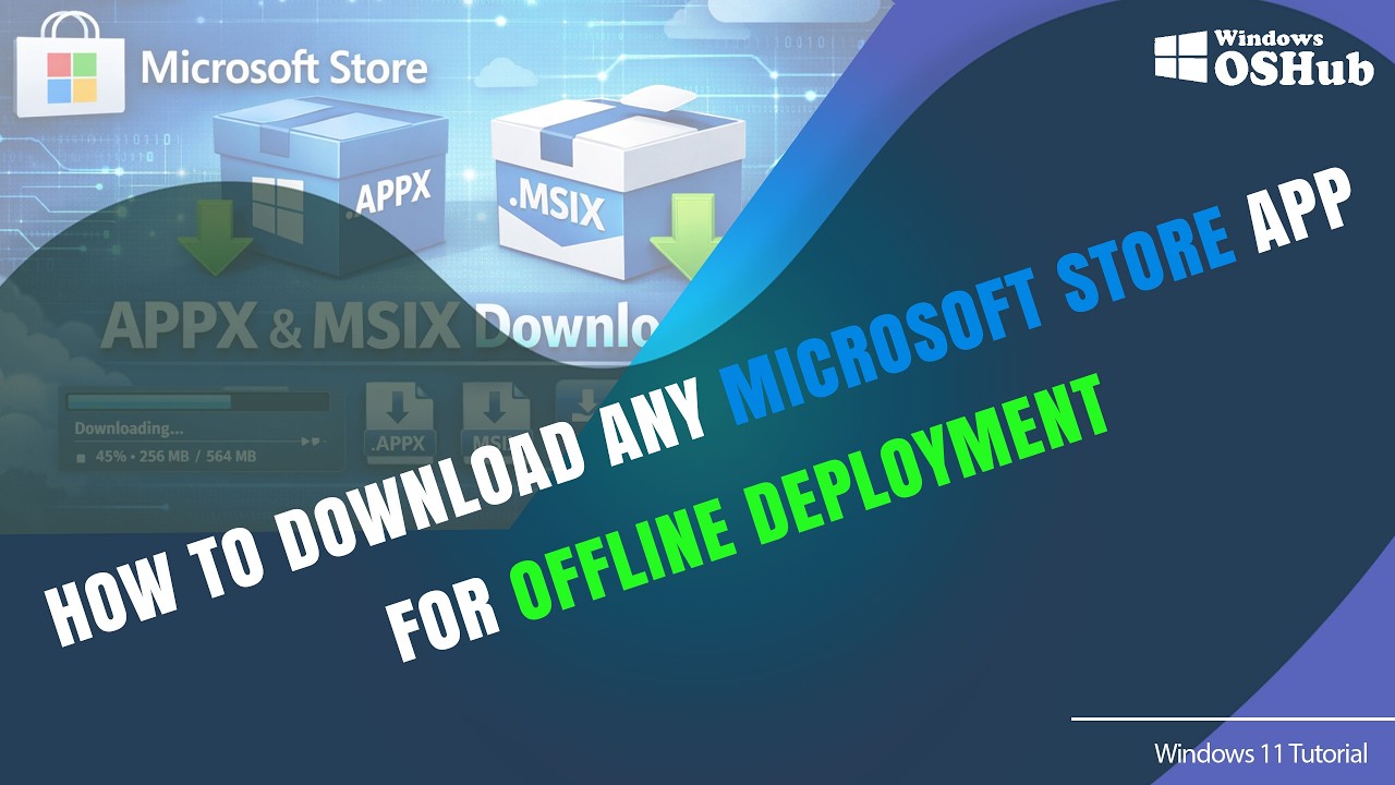 How to Download Offline Installer for ANY Microsoft Store App (APPX/MSIX)
