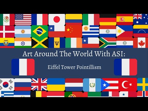Art Around The World With ASI: Eiffel Tower Pointillism