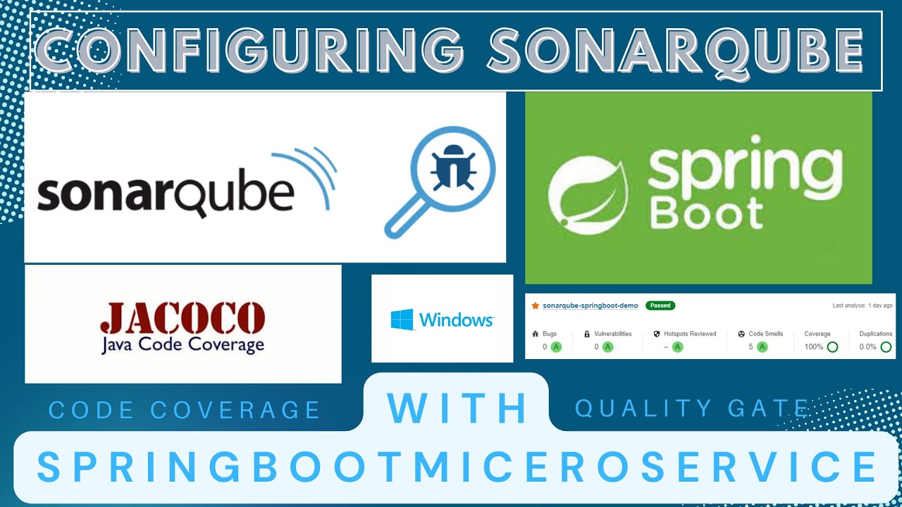 SonarQube Configuration On Windows With SpringBoot  | Code coverage | 2023