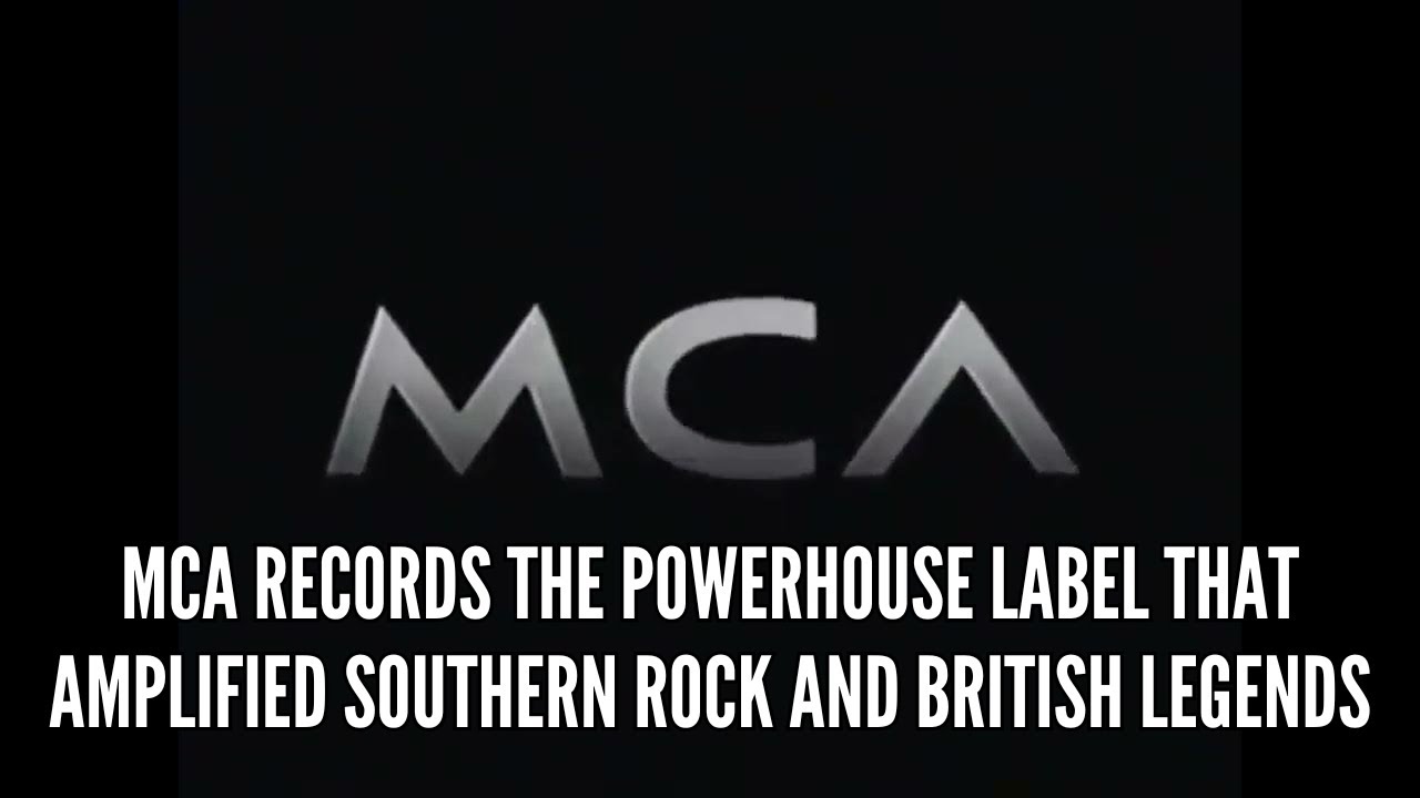 MCA Records The Powerhouse Label That Amplified Southern Rock and British Legends