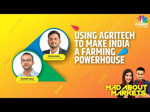 How Can Agritech Be Used To Make India A Farming Powerhouse? | Mad About Markets | CNBC TV18