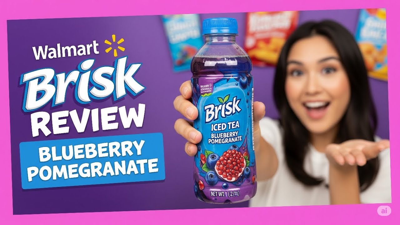 Walmart's Brisk Blueberry Pomegranate: A Must-Try?!