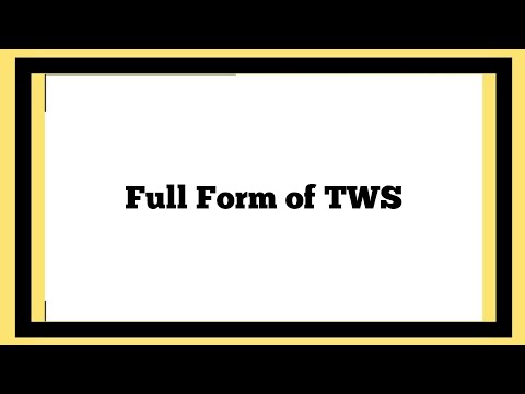 Full Form of TWS