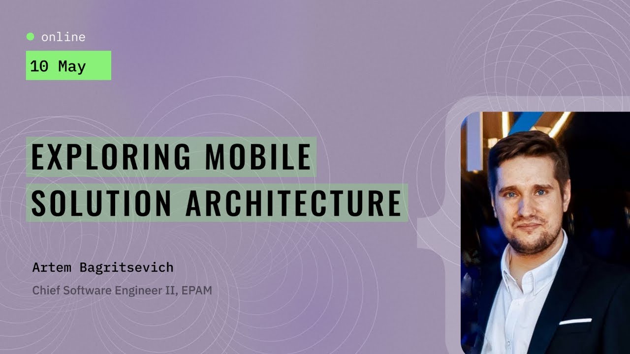 Exploring Mobile Solution Architecture