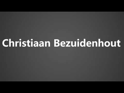 How To Pronounce Christiaan Bezuidenhout
