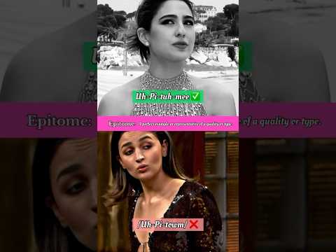 Learn how to pronounce 'Epitome' correctly ft.#aliabhatt #saraalikhan #ranveersingh #zakirkhan#esl