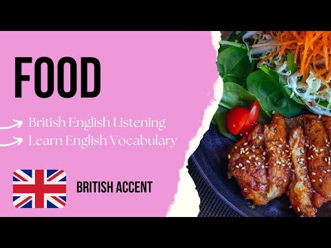 Food - British English Podcast