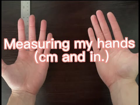 Quick and short measurements of my hands!