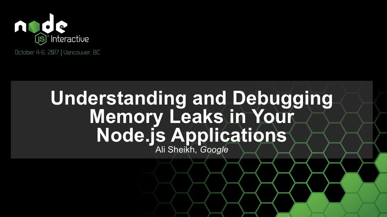 Understanding and Debugging Memory Leaks in Your Node.js Applications [I]