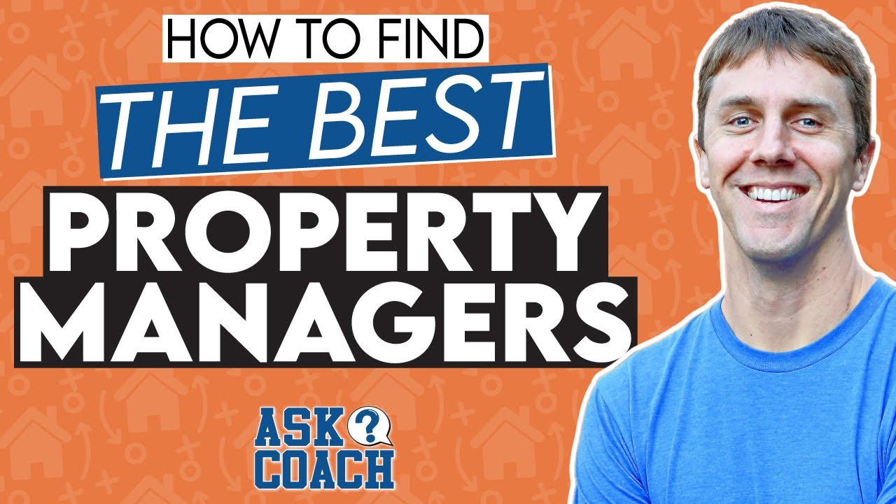 How to Find the Best Property Managers