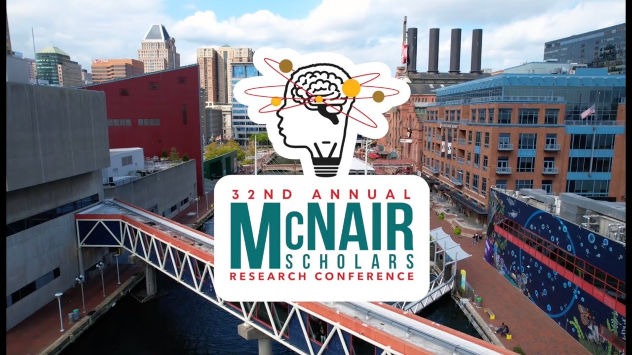 PROMO - UMBC McNair & Undergraduate Research National Conference