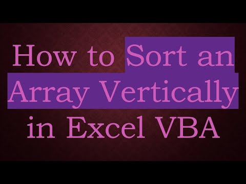 How to Sort an Array Vertically in Excel VBA