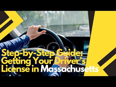 How to Get a Driver's License in Massachusetts.