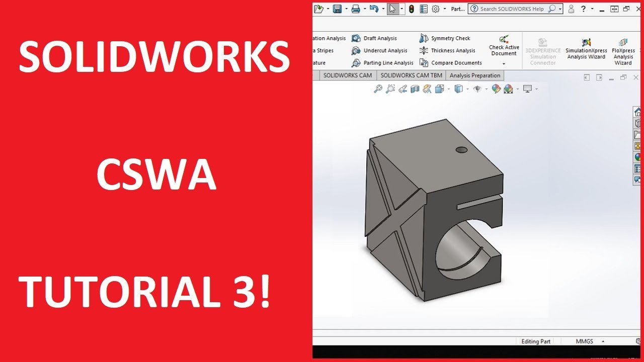 CSWA TUTORIAL 3 | SUPPORTING YOU WITH GETTING YOUR SOLIDWORKS QUALIFICATION!