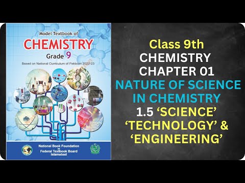 Science Technology And Engineering| Chapter 1| Class 9| FBISE New Syllabus 2024