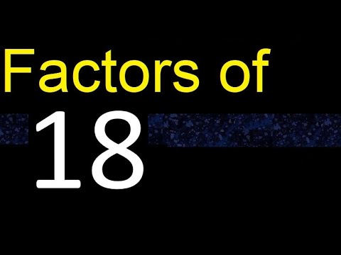 factors of 18 , how to find factors of an integer, dividers of . quick method trick fast