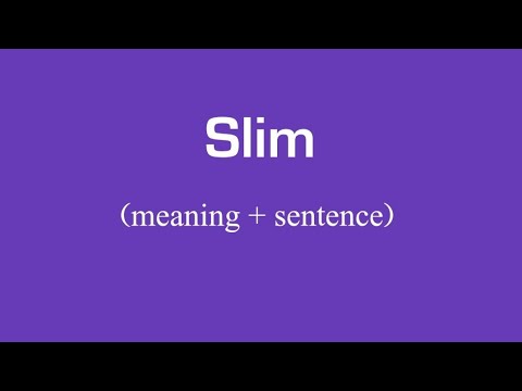 Slim meaning in urdu |english |Slim k kia matlab hai