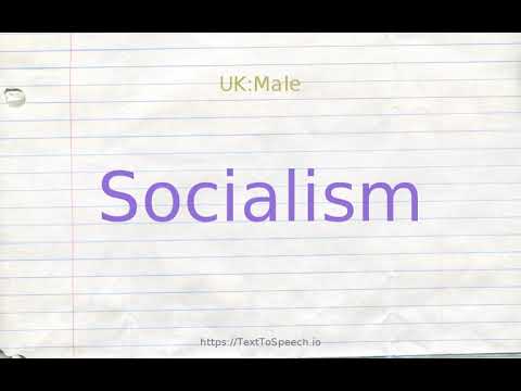 How to pronounce socialism