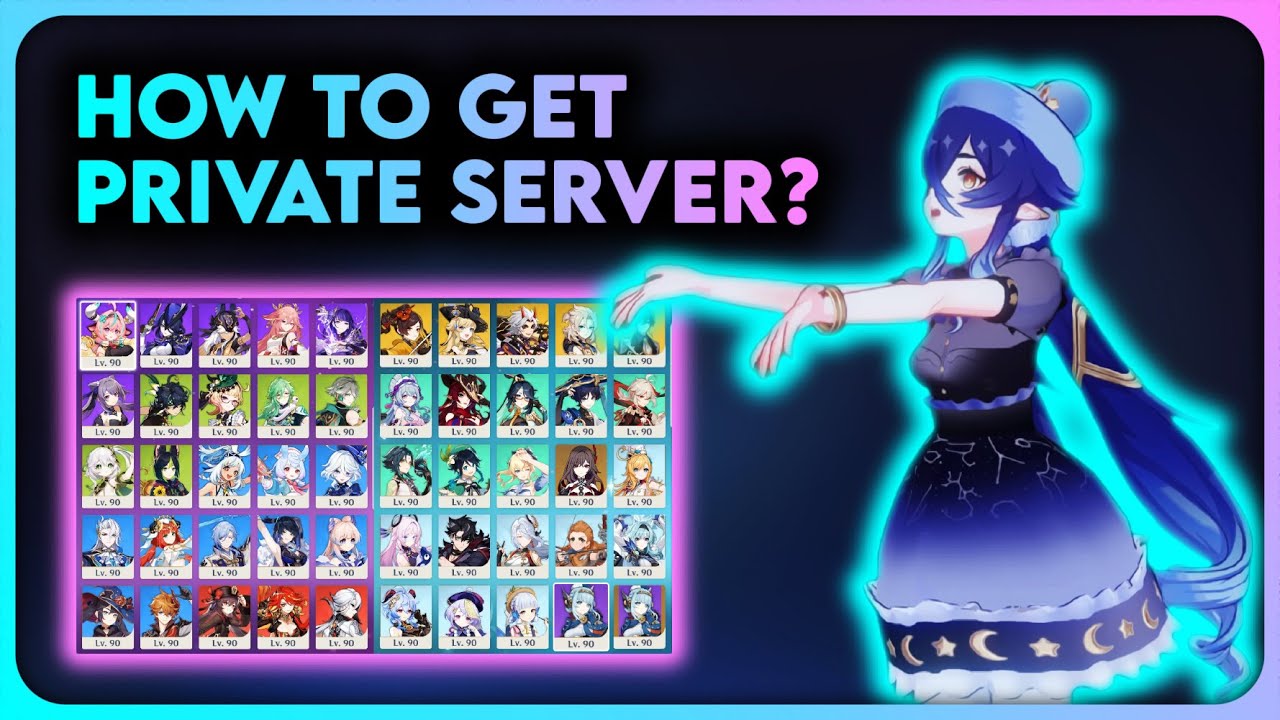 How To Set Up Your Private Server For Genshin Impact? Detailed Guide!