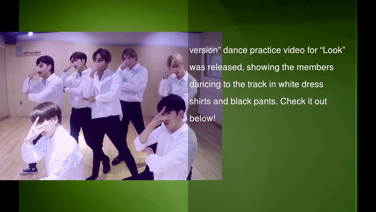 Watch: GOT7 Dresses Up For Dance Practice Video To Celebrate 22 Million Views For “Look” MV