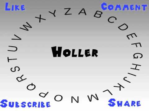 How to Say or Pronounce Holler