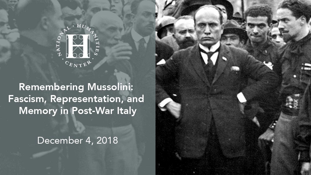 Remembering Mussolini: Fascism, Representation, and Memory in Post-War Italy