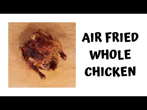 AIR FRYER ROTISSERIE CHICKEN || KETO FRIENDLY || THM FRIENDLY