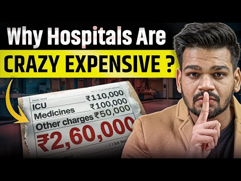 Why Hospitals Are Crazy Expensive in India ? | Real Truth Behind Expensive Hospitals | Aditya Saini
