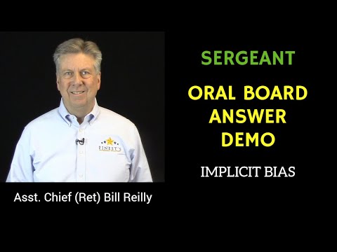 Police Sergeant Oral Board Question: Implict Bias